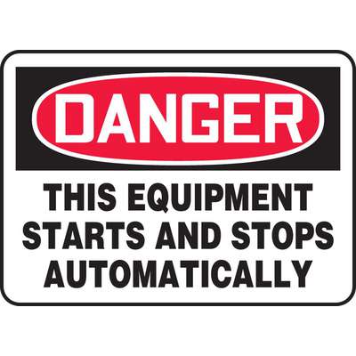 82705 Plastic Equipment Automatic Start Sign with Danger Header, 7" H x ...