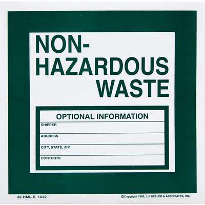 37485 Non Hazardous Waste Label, Vinyl, Height: 6", Width: 6 ...